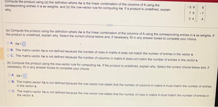 Solved Compute the product using (a) the definition where Ax | Chegg.com