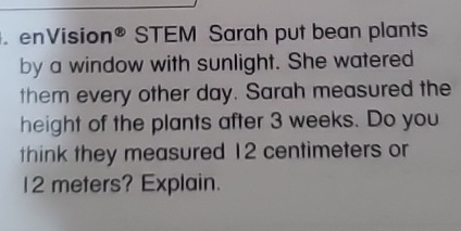 enVision` ﻿STEM Sarah put bean plants by a window | Chegg.com