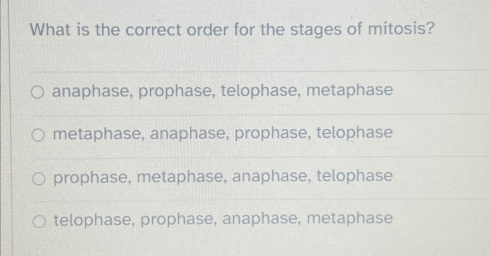 Solved What is the correct order for the stages of | Chegg.com