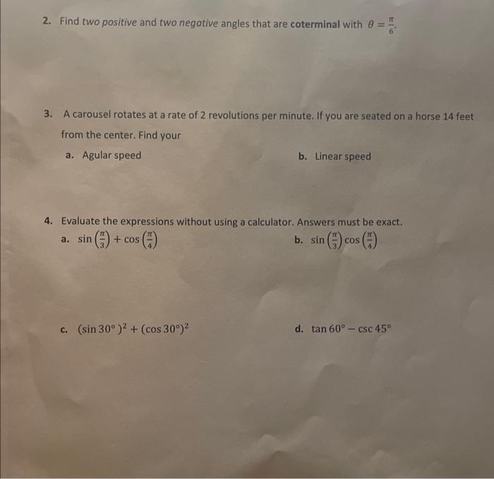 Solved 2. Find two positive and two negative angles that are | Chegg.com