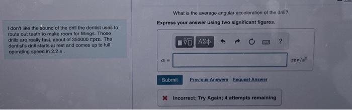 Solved What is the average angular acceleration of the dril? | Chegg.com