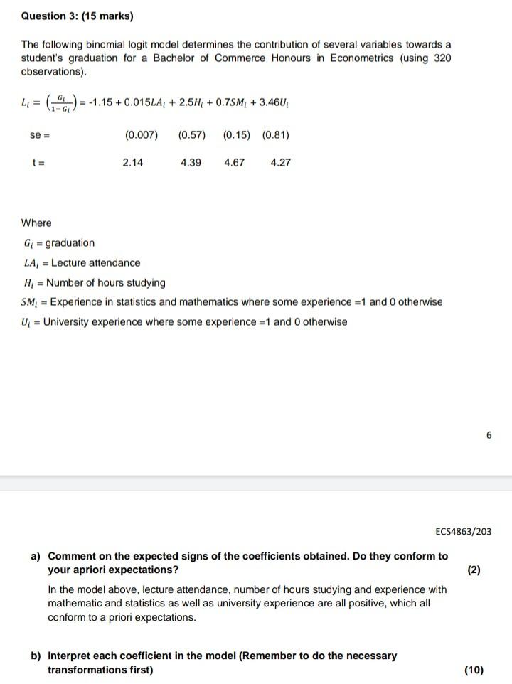 Solved The following binomial logit model determines the | Chegg.com