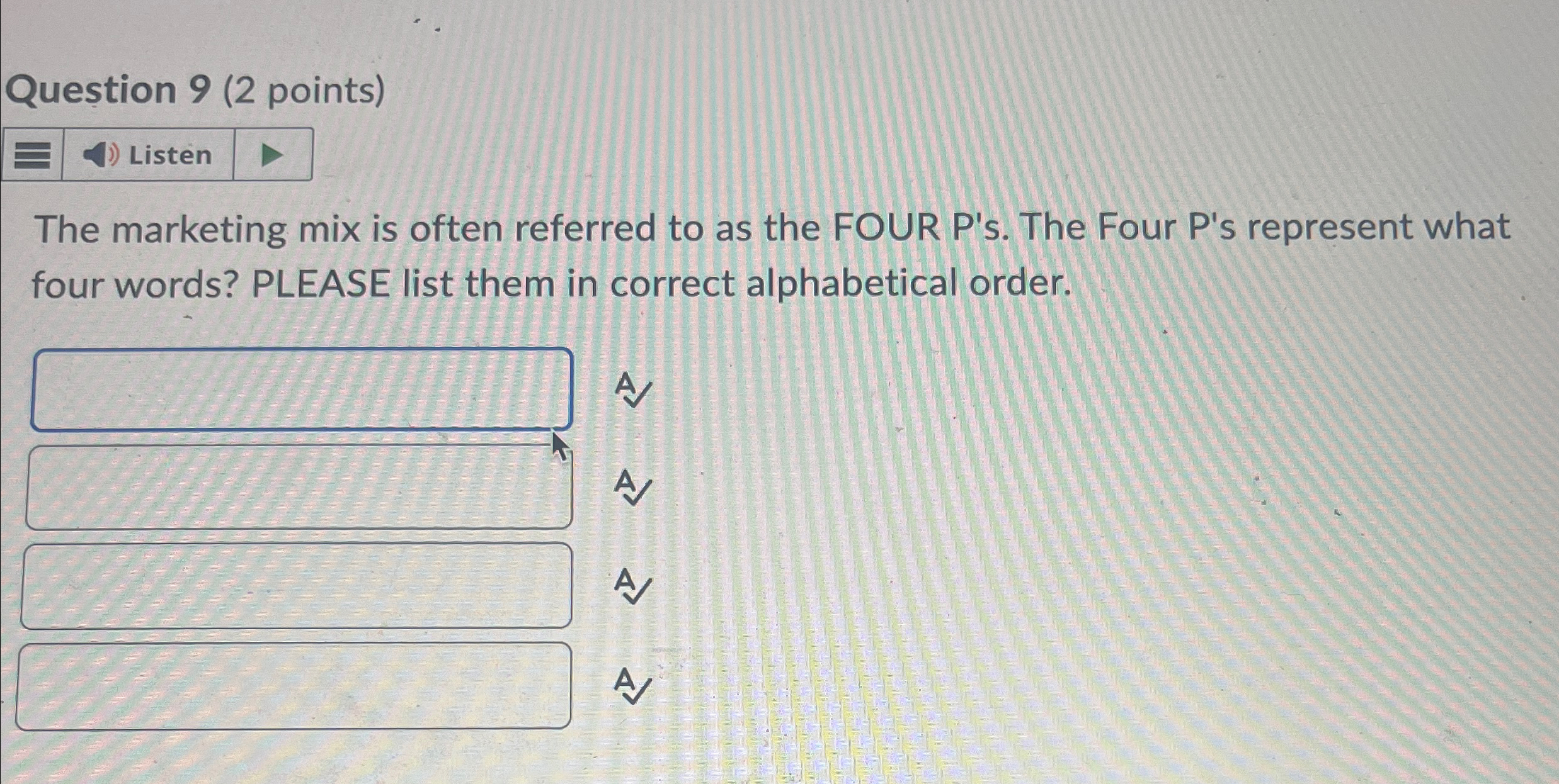 Solved Question 9 (2 ﻿points)The marketing mix is often | Chegg.com