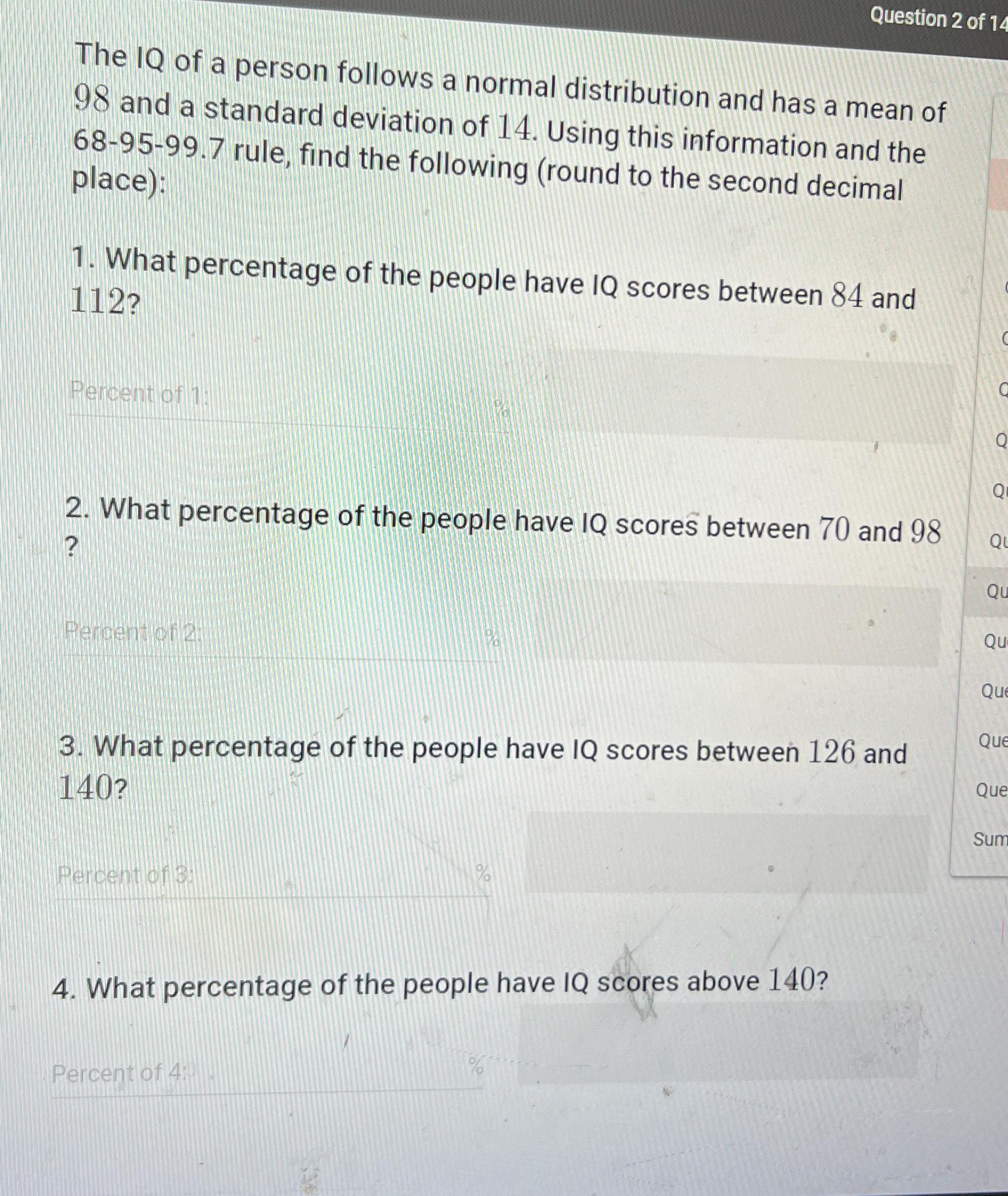 Solved Question 2 of 1The IQ Of A Person Follows A Normal Chegg
