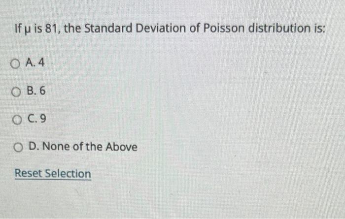 Solved If u is 81, the Standard Deviation of Poisson | Chegg.com
