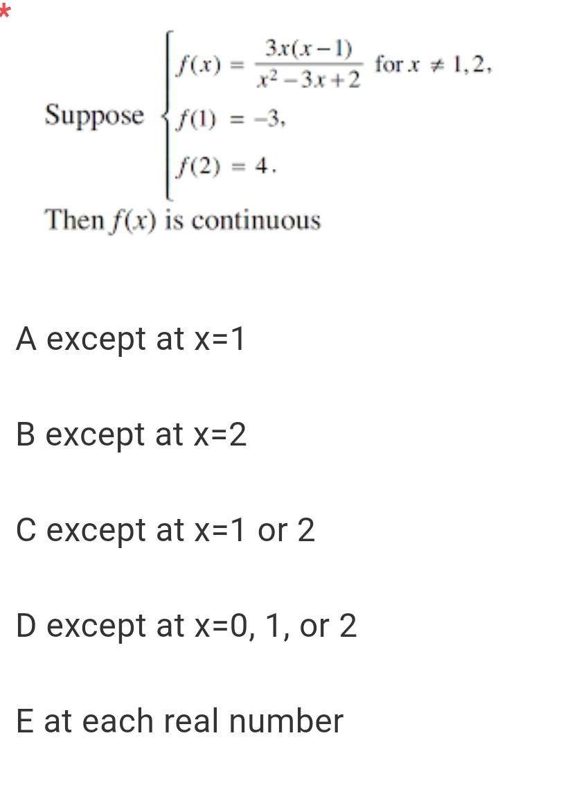 Solved Suppose ⎩⎨⎧f(x)=x2−3x+23x(x−1) for | Chegg.com