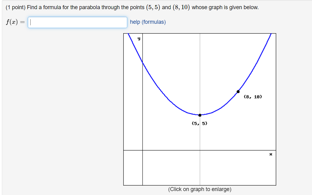 Solved (1 ﻿point) ﻿Find a formula for the parabola through | Chegg.com