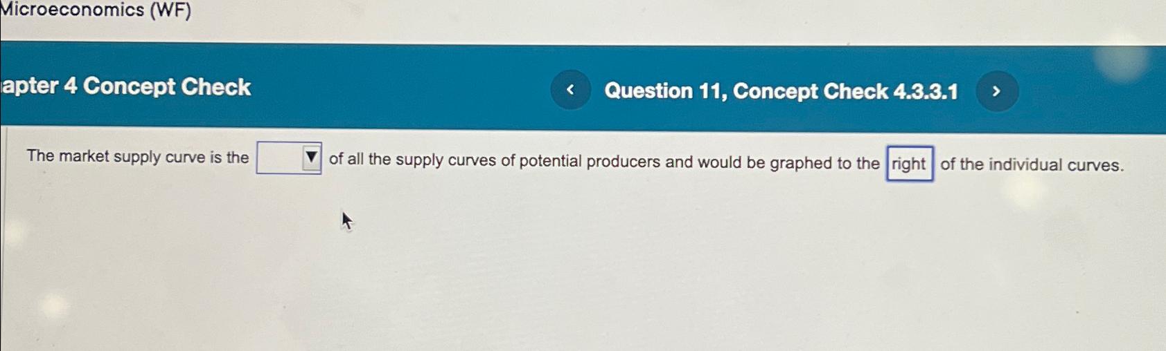 Solved Microeconomics (WF)apter 4 ﻿Concept CheckQuestion 11, | Chegg.com