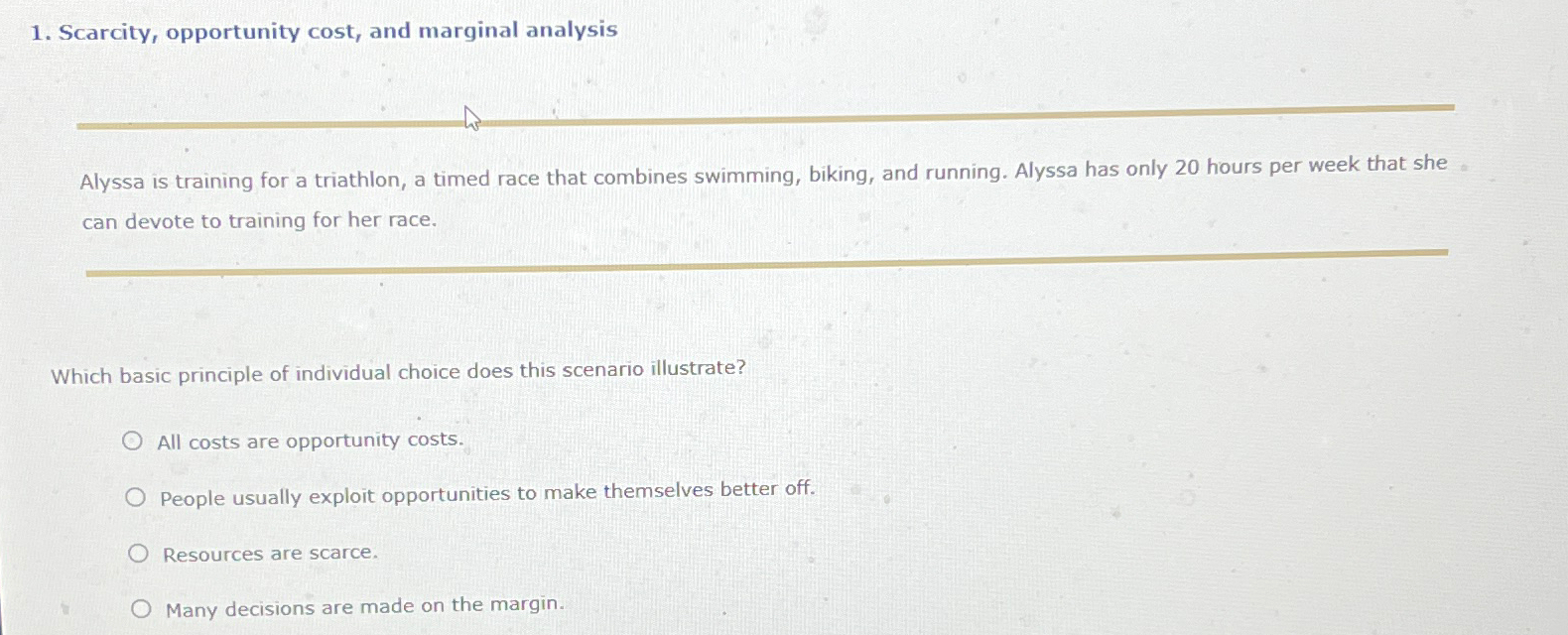 Solved Scarcity, opportunity cost, and marginal | Chegg.com