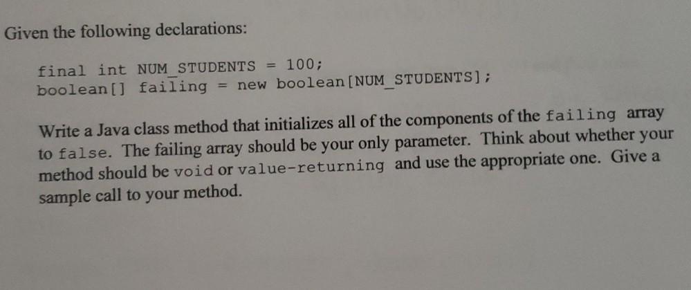 Solved Given the following declarations: final int NUM | Chegg.com
