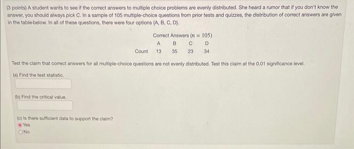 Solved (3 points) A student wants to see if the correct | Chegg.com