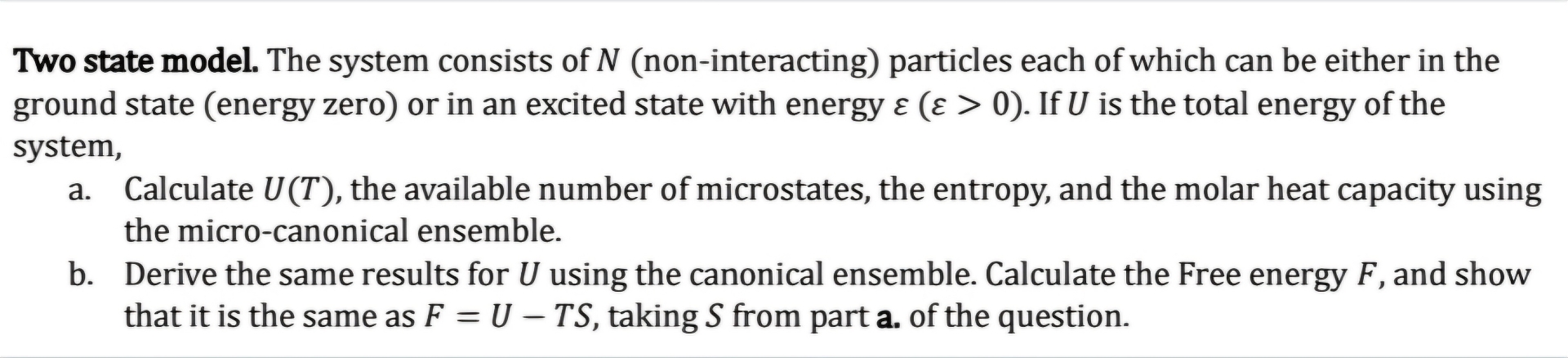 Solved Two state model. The system consists of | Chegg.com