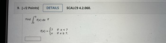 Solved 9. [-12 Points] DETAILS SCALC9 4.2.060. Find o • [*x) | Chegg.com