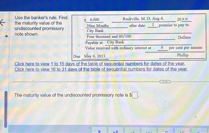 Solved Use the banker's rule. Find the maturity value of the | Chegg.com