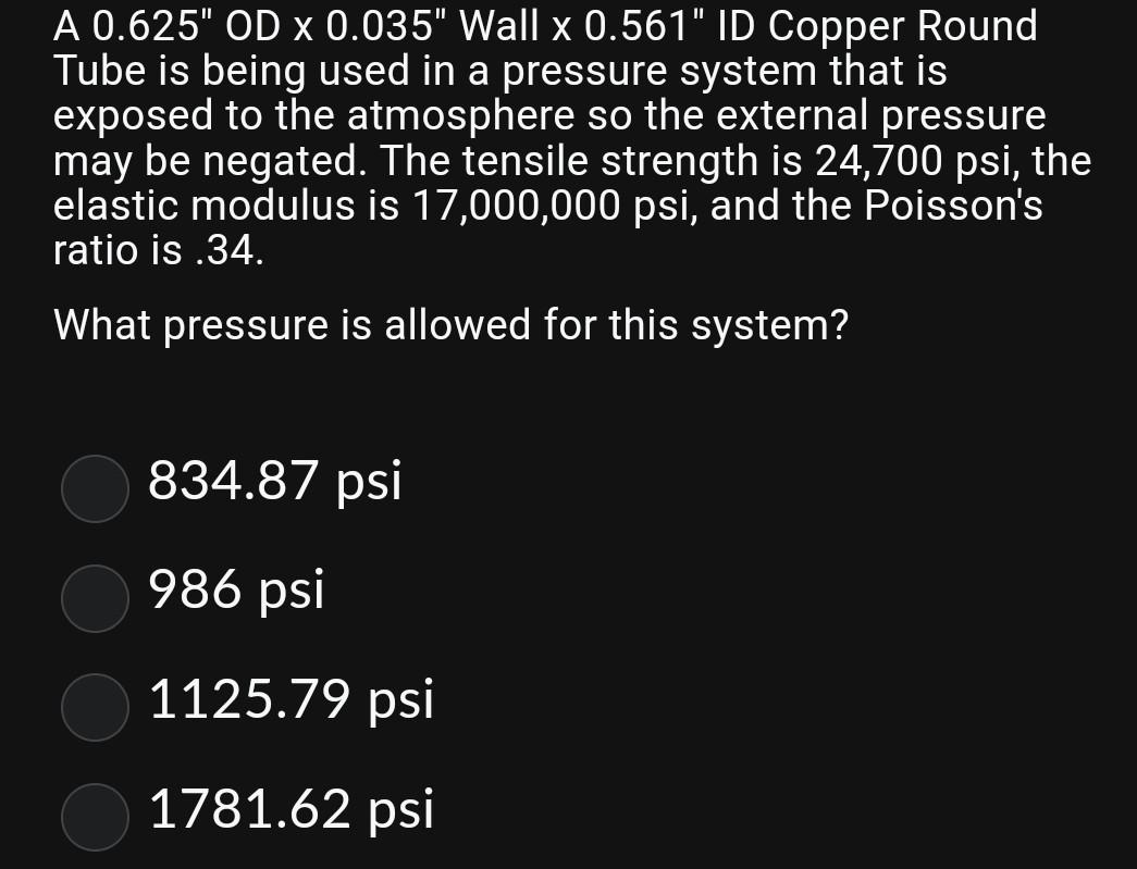 Solved A 0.625" OD x 0.035" Wall x 0.561" ID Copper Round | Chegg.com