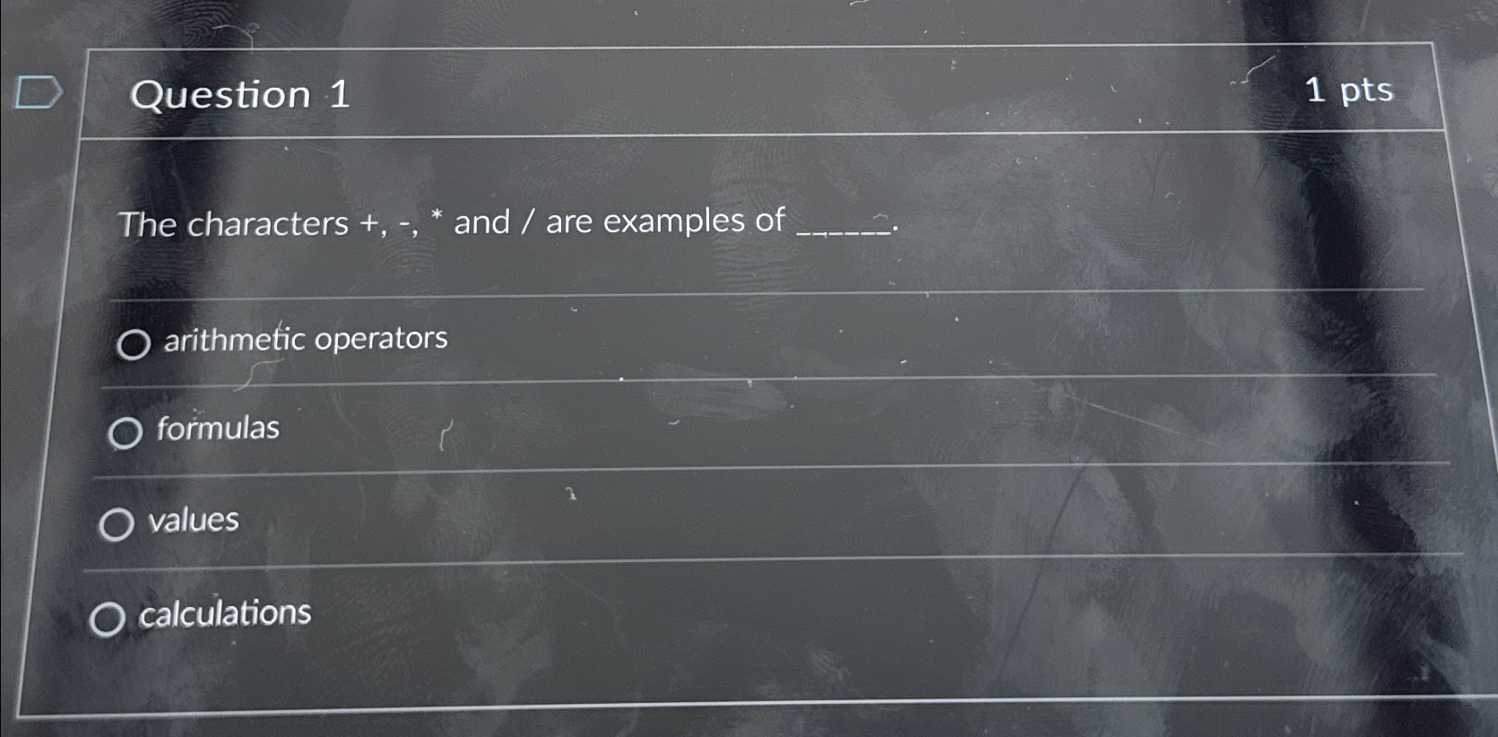 Solved Question 11ptsThe characters,,+-?** ﻿and / ﻿are | Chegg.com