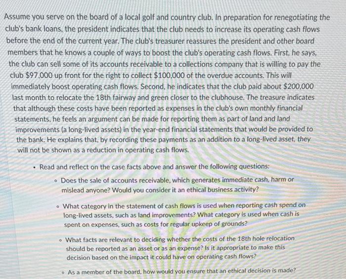 Solved ssume you serve on the board of a local golf and | Chegg.com