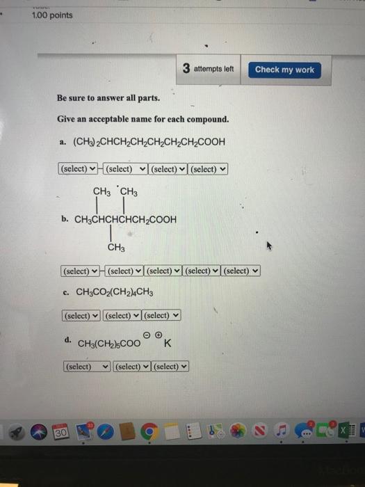 Solved . 1.00 points 3 attempts left Check my work Be sure | Chegg.com