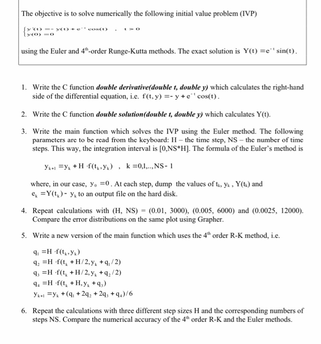 Solved The objective is to solve numerically the following | Chegg.com