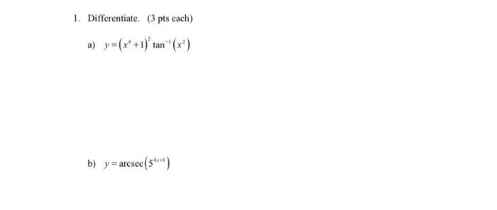 Solved 1 Differentiate 3 Pts Cach Tan B Yarcsec 5 