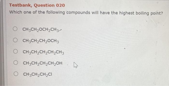 Solved Testbank, Question 020 Which one of the following | Chegg.com