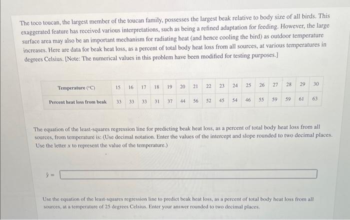 Solved The toco toucan, the largest member of the toucan | Chegg.com
