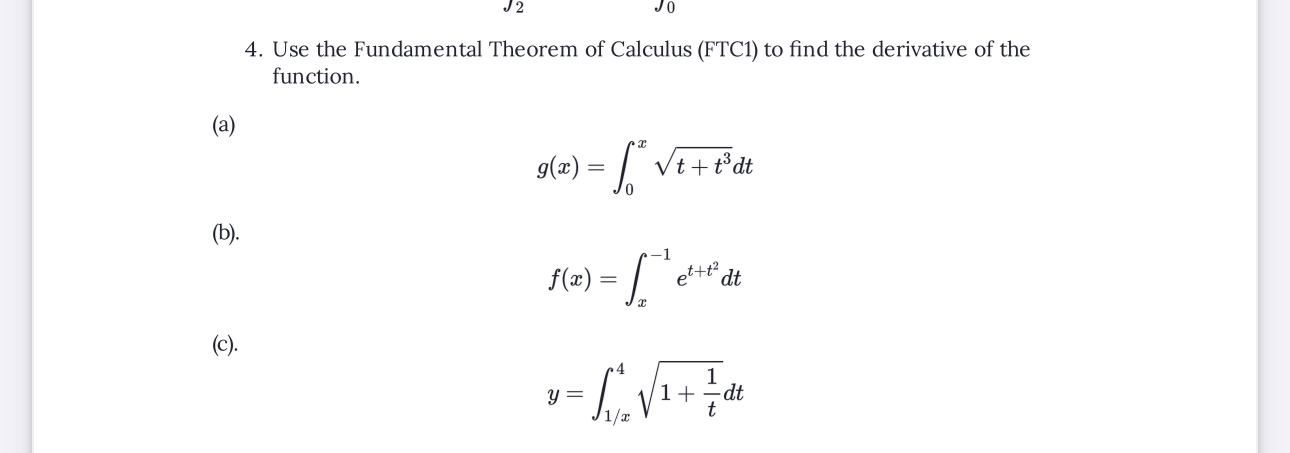 Solved Use the Fundamental Theorem of Calculus (FTC1) ﻿to | Chegg.com