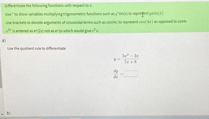 Solved Differentiate the following functions with respect to | Chegg.com