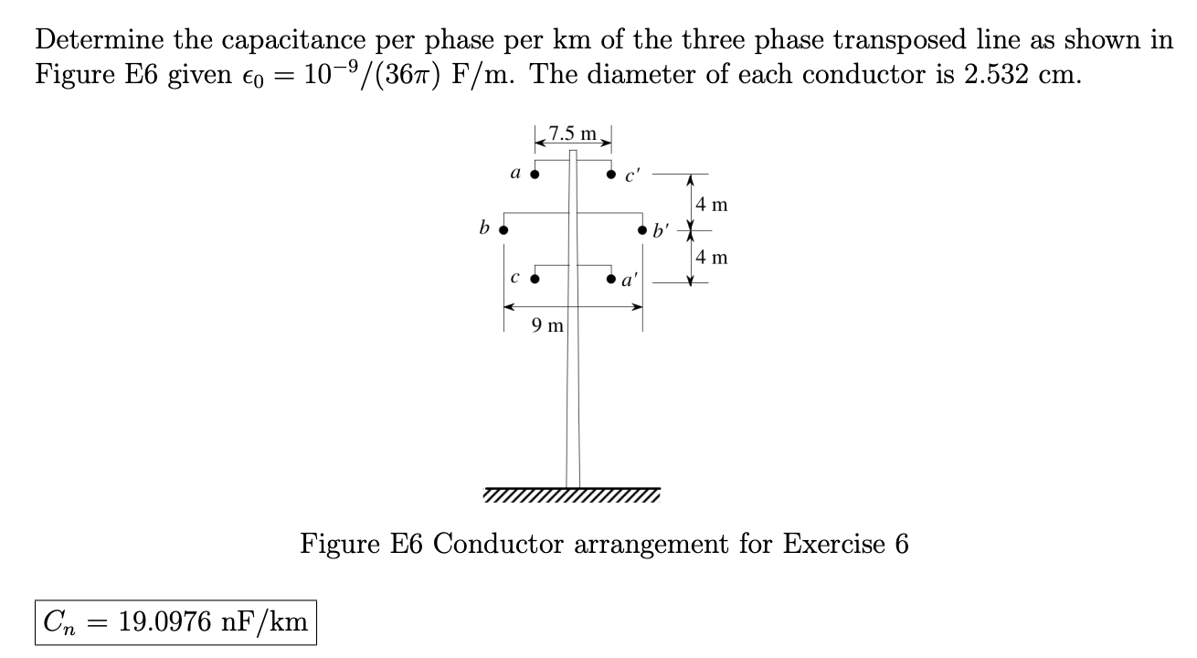 Solved Determine the capacitance per phase per km ﻿of the | Chegg.com