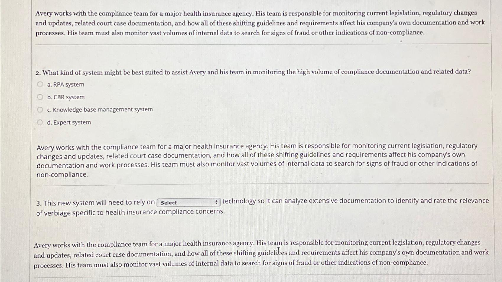 Solved Avery works with the compliance team for a major | Chegg.com