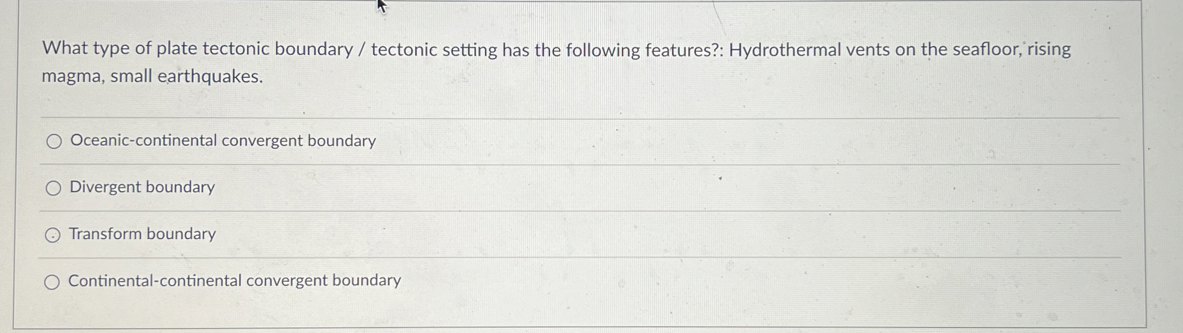 Solved What type of plate tectonic boundary / ﻿tectonic | Chegg.com