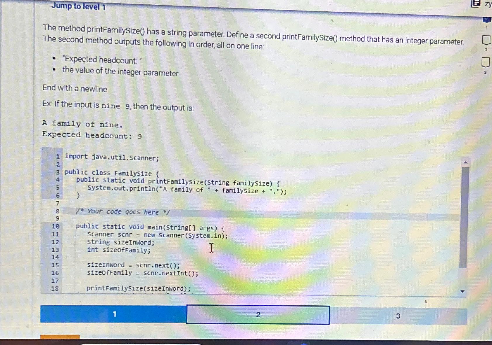 Solved Jump to level 1The method printFamilysize has a | Chegg.com