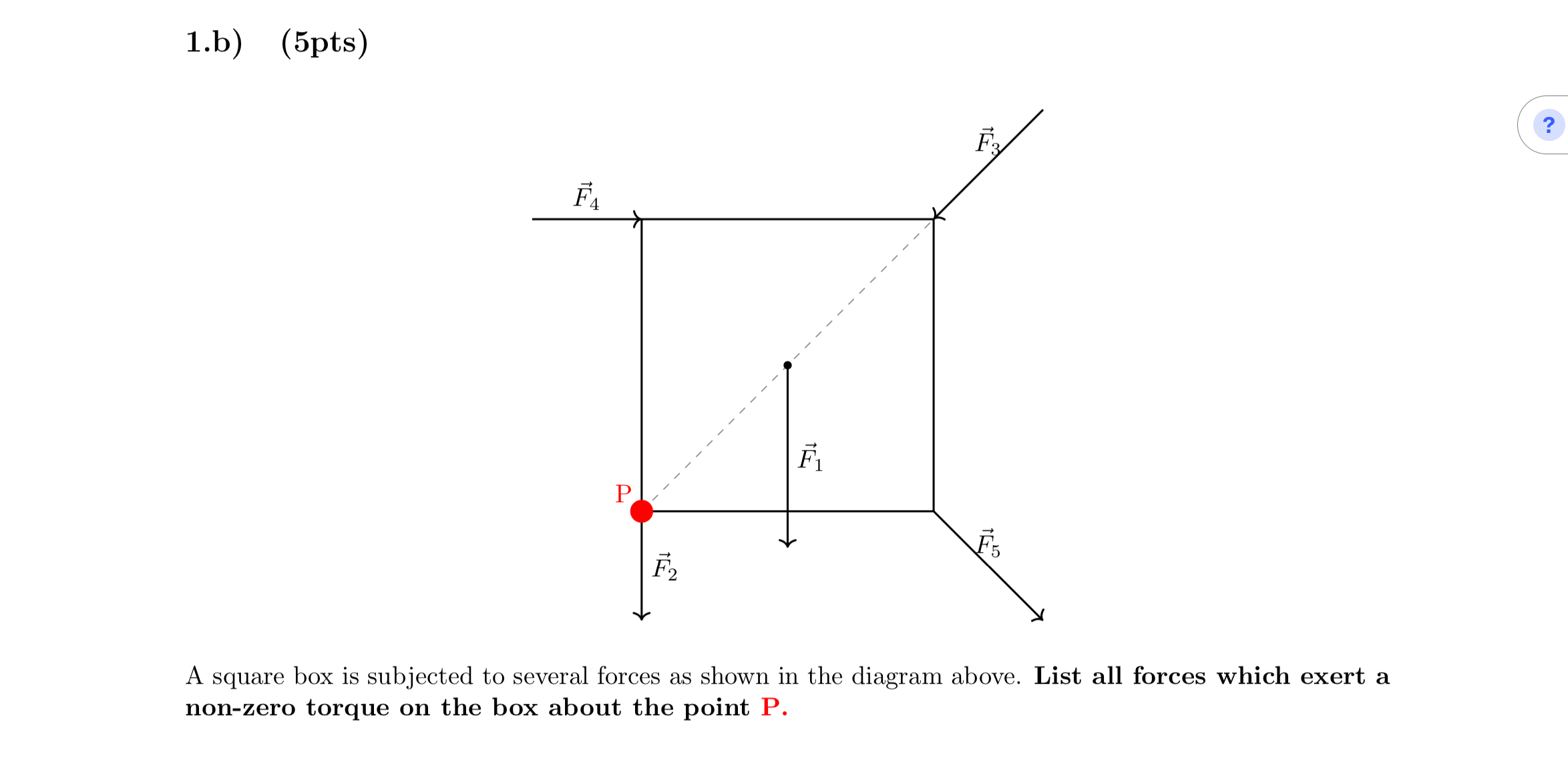 Solved 1.b) (5pts)A square box is subjected to several | Chegg.com