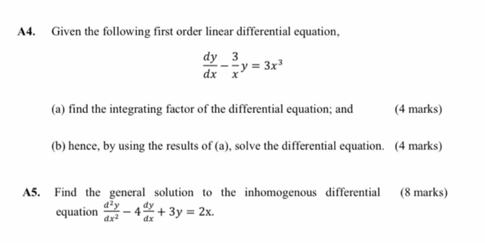 Solved A4. Given the following first order linear | Chegg.com