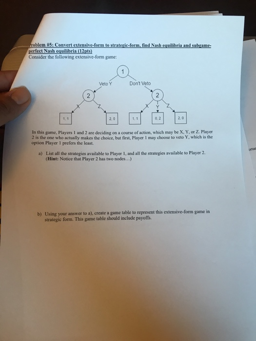 Solved Froblem #5: Convert extensive-form to strategic-form, | Chegg.com