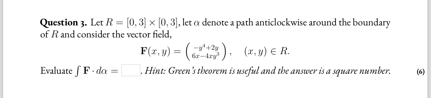 Solved Question 3. ﻿Let R=[0,3]×[0,3], ﻿let α ﻿denote a path | Chegg.com