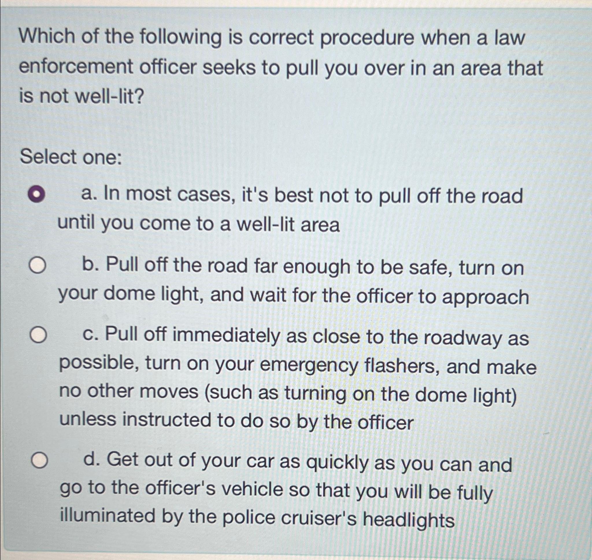 Solved Which of the following is correct procedure when a | Chegg.com