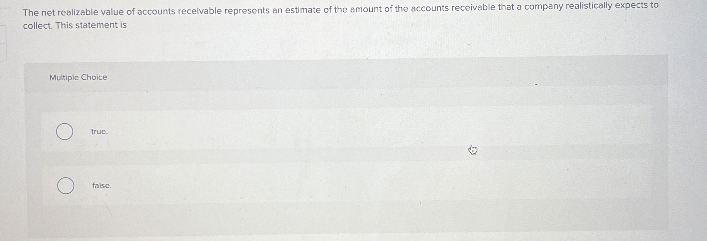Solved The net realizable value of accounts receivable | Chegg.com