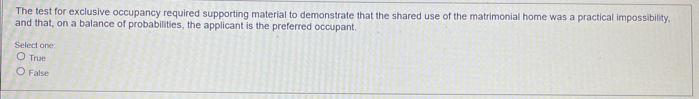 Solved The test for exclusive occupancy required supporting | Chegg.com