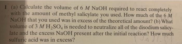 Solved 1 (a) Calculate the volume of 6 M NaOH required to | Chegg.com
