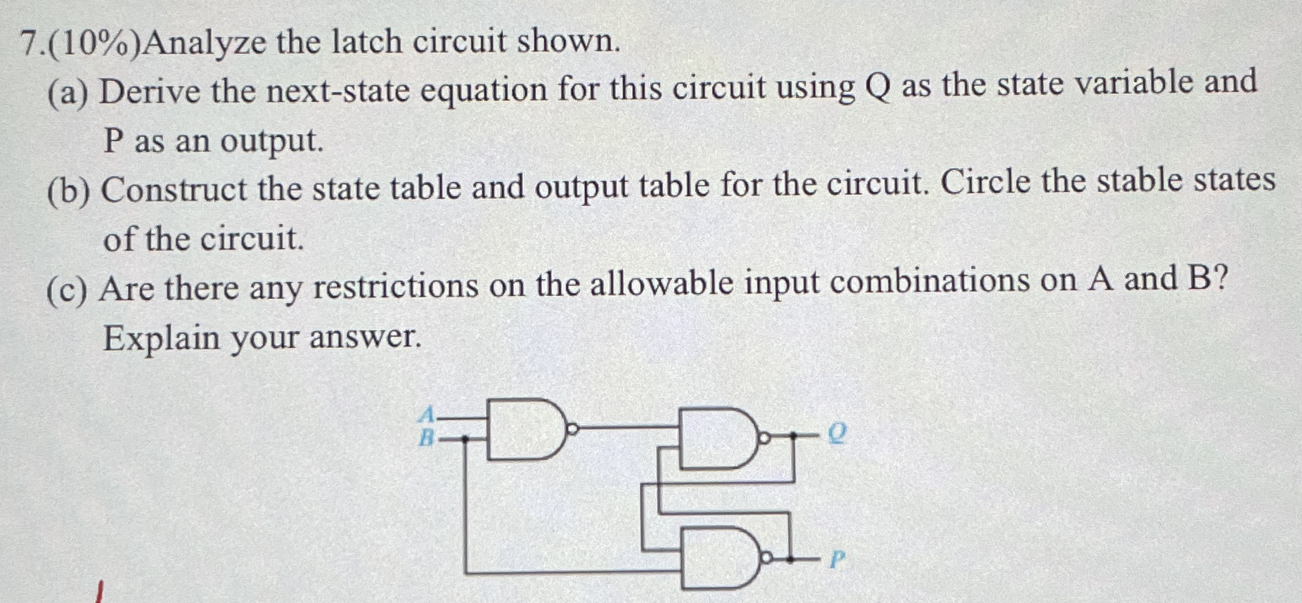 Solved (10%)Analyze the latch circuit shown.(a) ﻿Derive the | Chegg.com