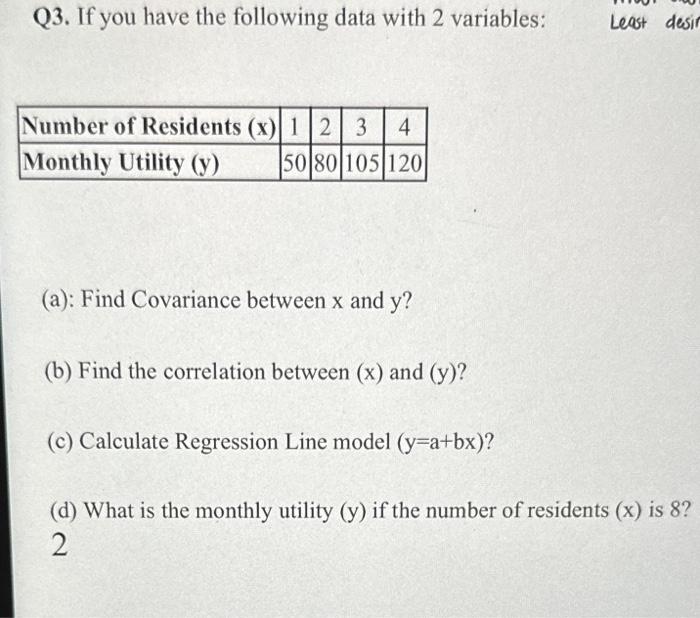 Solved Q3. If you have the following data with 2 variables: | Chegg.com