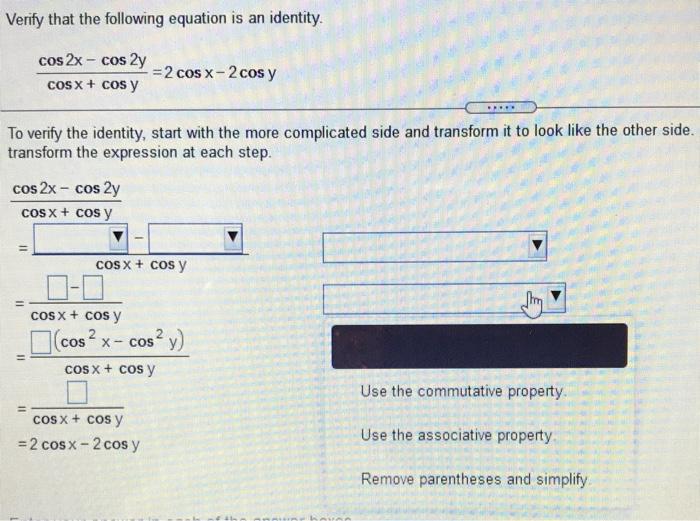 Solved Verify that the following equation is an identity. | Chegg.com