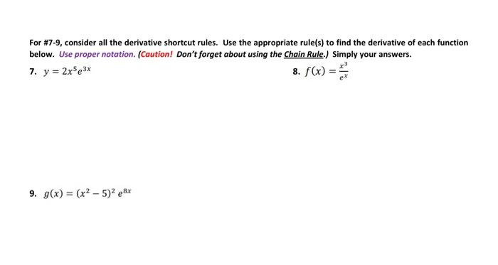 Solved For \#7-9, consider all the derivative shortcut | Chegg.com