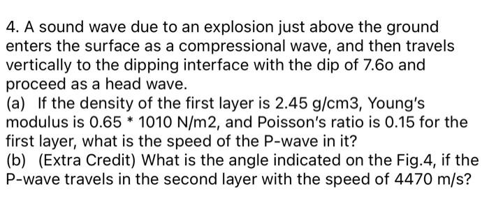 Solved 4. A sound wave due to an explosion just above the | Chegg.com