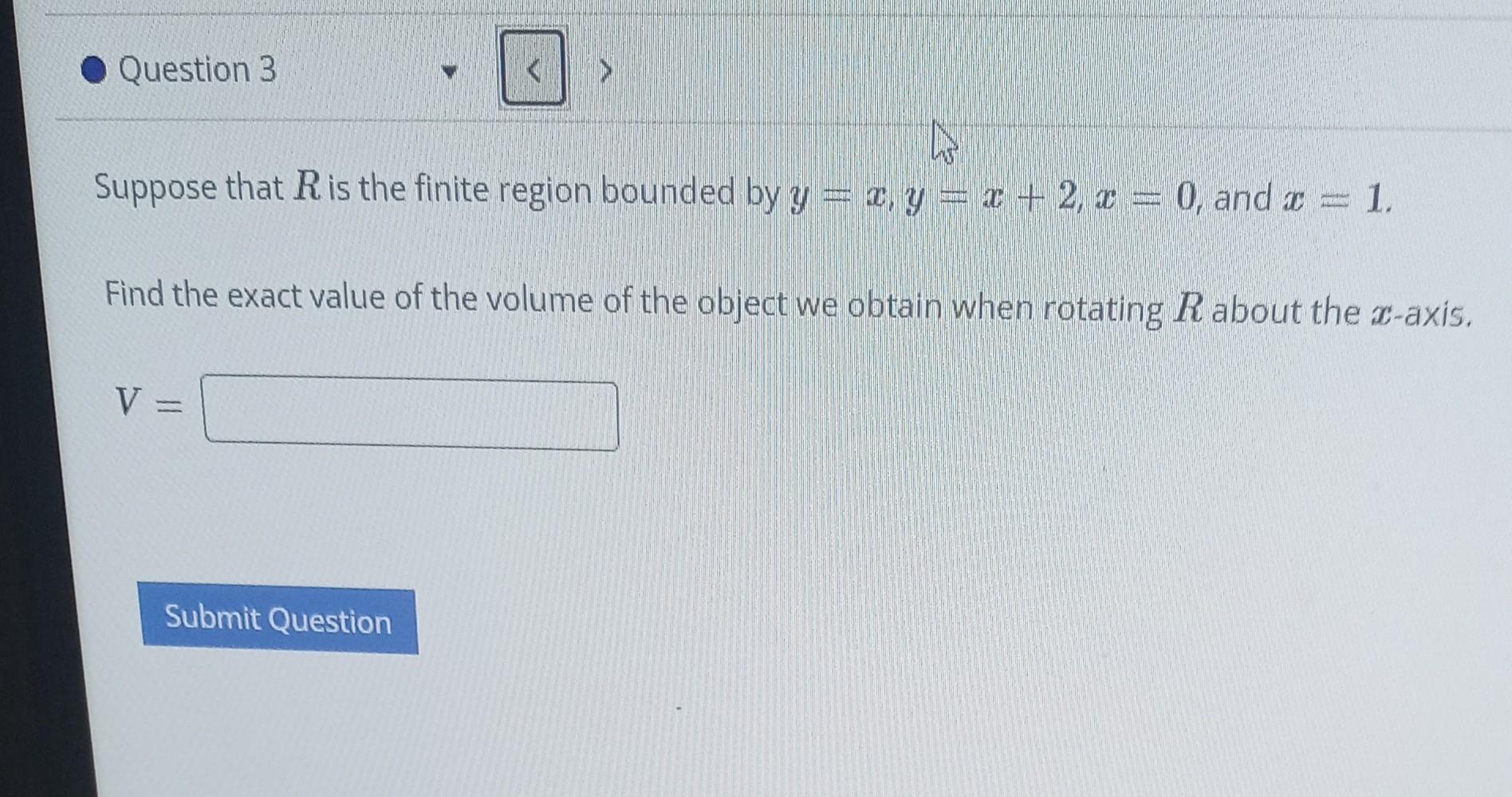 Solved Suppose that R is the finite region bounded by | Chegg.com