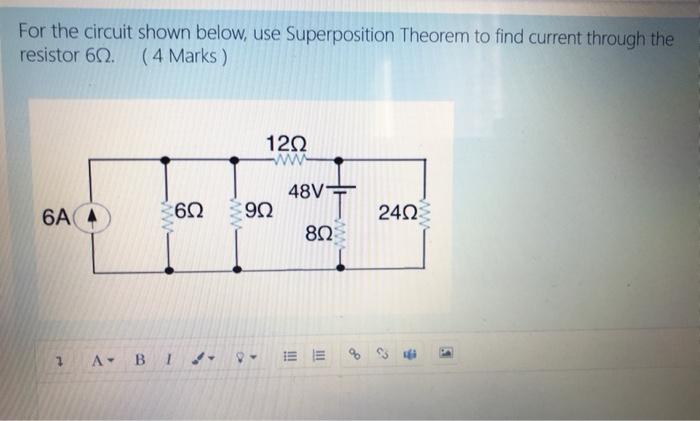 Solved For the circuit shown below, use Superposition | Chegg.com