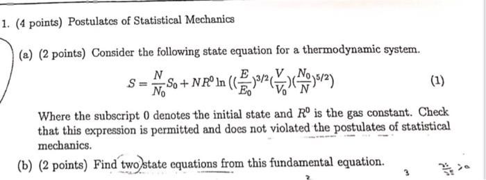 Solved (4 points) Postulates of Statistical Mechanics (a) (2 | Chegg.com