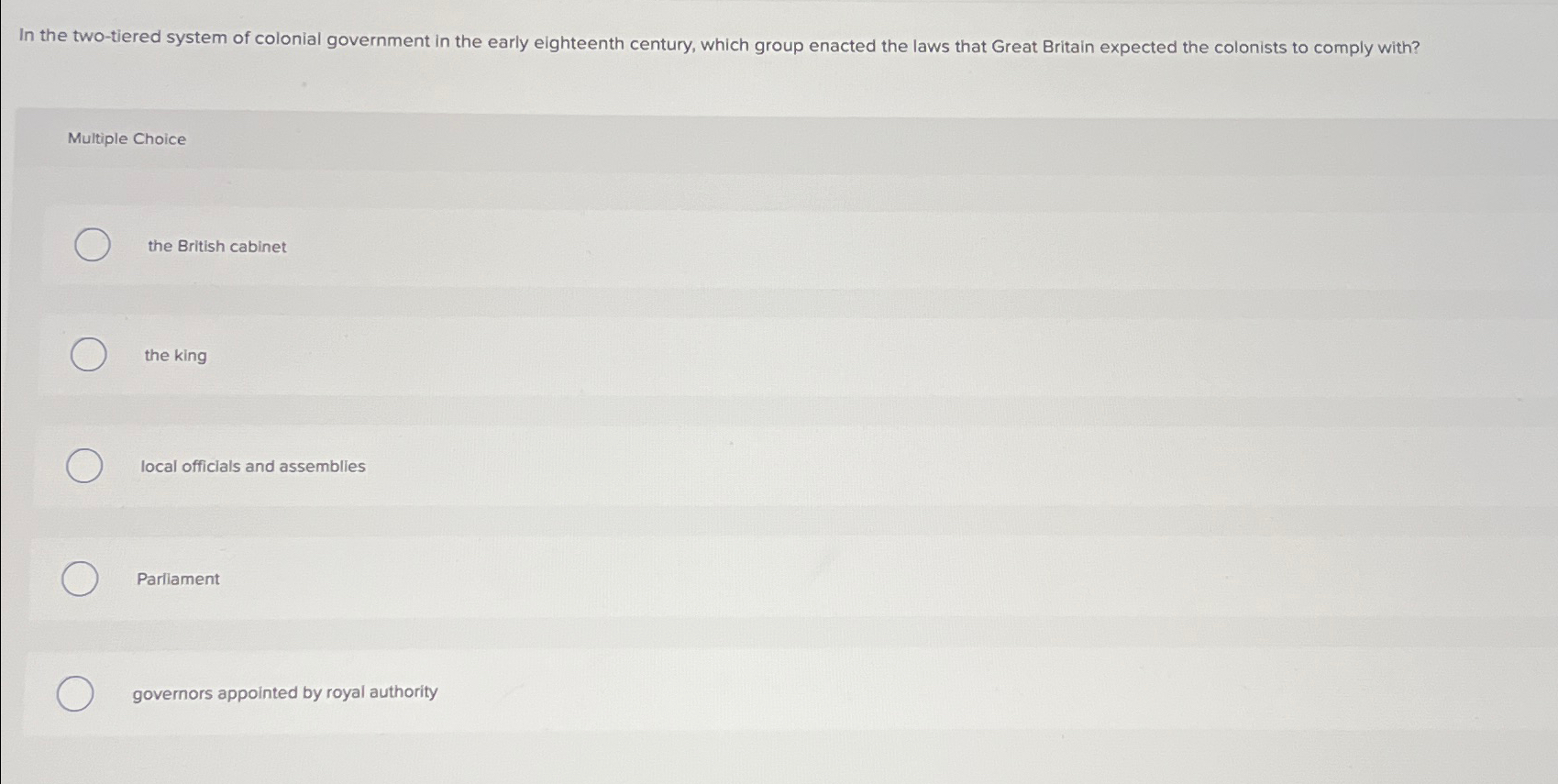 Solved In the two-tiered system of colonial government in | Chegg.com