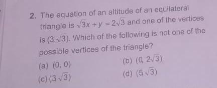 Solved 2. The equation of an altitude of an equilateral | Chegg.com